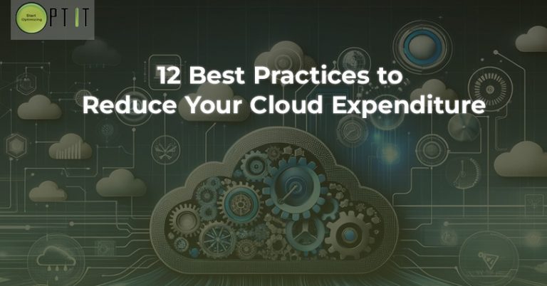 12 Cloud Cost Optimization: Best Practices for Reducing Your Cloud ...