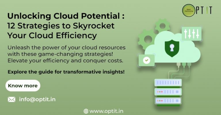 12 Cloud Cost Optimization: Best Practices for Reducing Your Cloud Expenditure